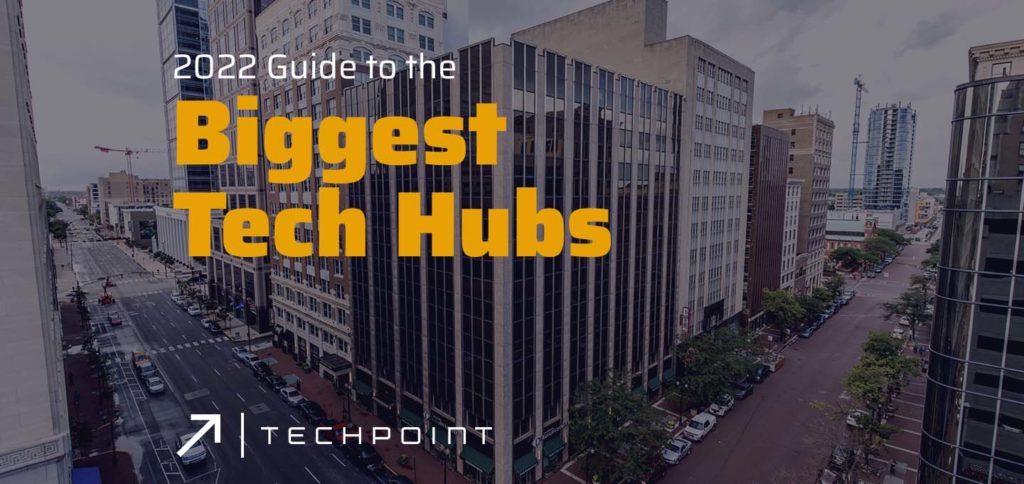 Biggest Tech Hubs in the World 2022