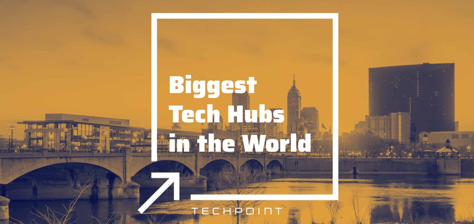 Biggest Tech Hubs in the World 2023